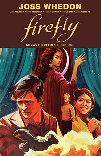 Serenity/Firefly Reading Order: How to read/watch Joss Whedon’s series?