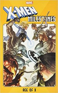 X-Men Reading Order, Part. 4: The Messiah trilogy, Dark Reign, Schism ...