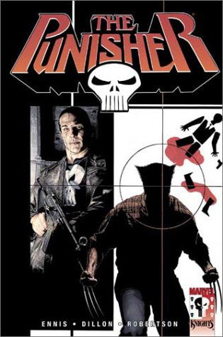The Punisher by Garth Ennis Reading Order (From Marvel Knights to Punisher Max)