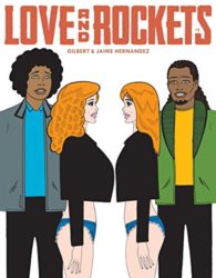 Love and Rockets Reading Order, by the Hernandez brothers