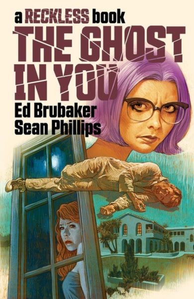 Reckless: Ed Brubaker and Sean Phillips' Pulp Graphic Novel Series