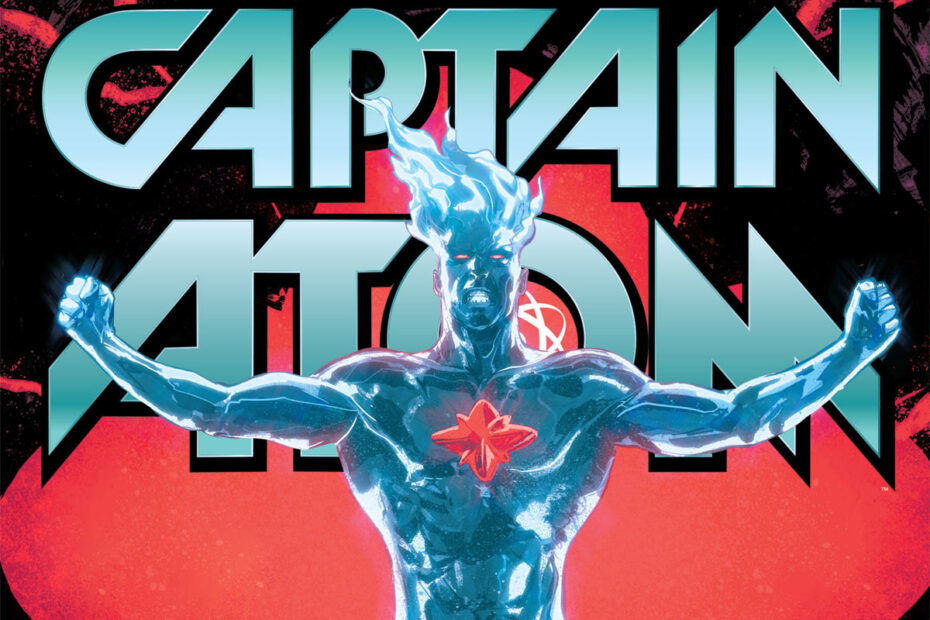 Captain Atom Comics Reading Order (Nathaniel Adam)
